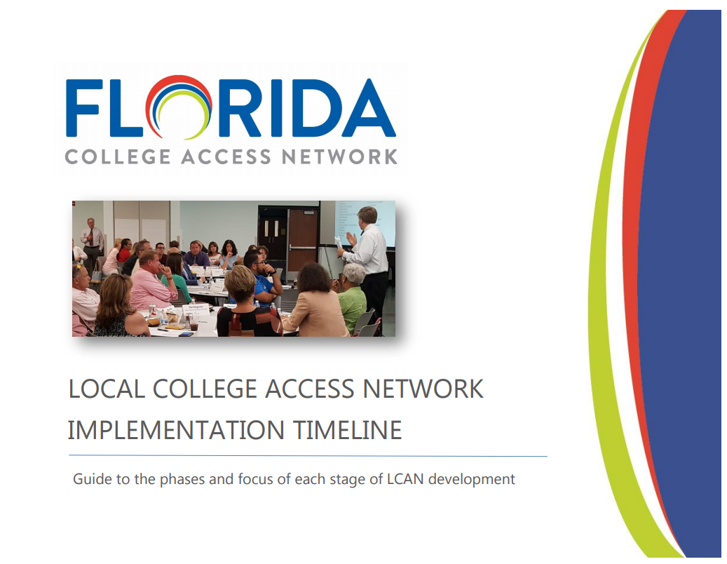 LCAN Implementation Timeline - Florida College Access Network